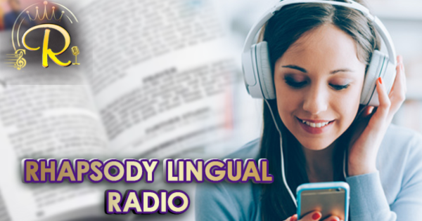 Schedule - Rhapsody Lingual Radio